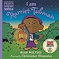 I am Harriet Tubman (Ordinary People Change the World): Meltzer, Brad ...