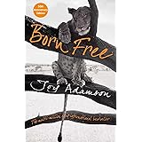 Born Free: A LIONESS OF TWO WORLDS: Adamson, Joy: 9780394746357: Amazon ...