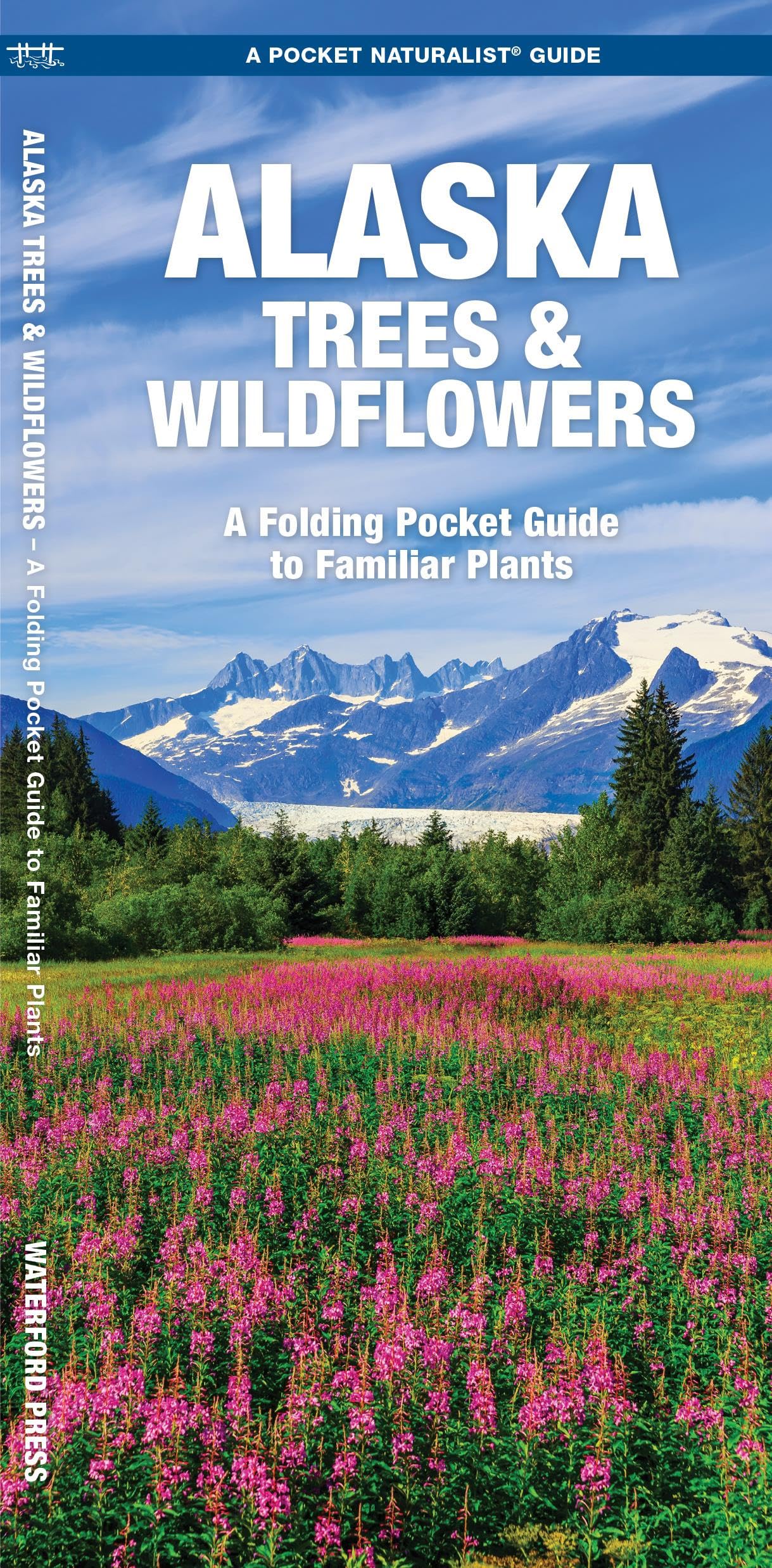 Mua Alaska Trees & Wildflowers: A Folding Pocket Guide to Familiar ...