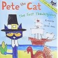 Pete the Cat: The First Thanksgiving: A Thanksgiving Lift-the-Flap Book ...