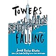 Towers Falling: Rhodes, Jewell Parker: 9780316262224: Amazon.com: Books