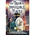 The Train to Impossible Places: A Cursed Delivery (Train To Impossible ...