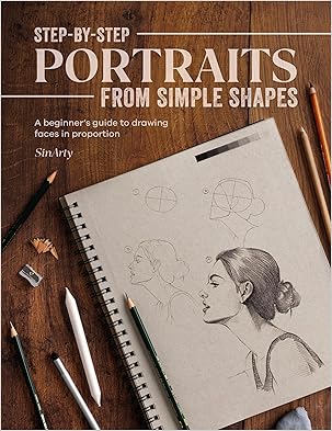 DOWNLOAD PDF Step-by-Step Portraits from Simple Shapes: A beginner’s ...