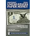 Standard Catalog of United States Paper Money: Judkins, Maggie ...