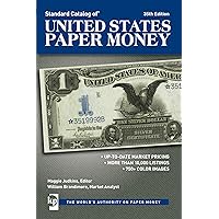 Standard Catalog of United States Paper Money: Judkins, Maggie ...
