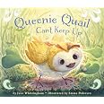 Queenie Quail Can't Keep Up: Whittingham, Jane, Pedersen, Emma ...