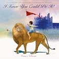 Amazon.com: I Knew You Could Do It!: 9781250113771: Tillman, Nancy: Books
