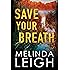 Her Last Goodbye (Morgan Dane Book 2) - Kindle edition by Melinda Leigh ...