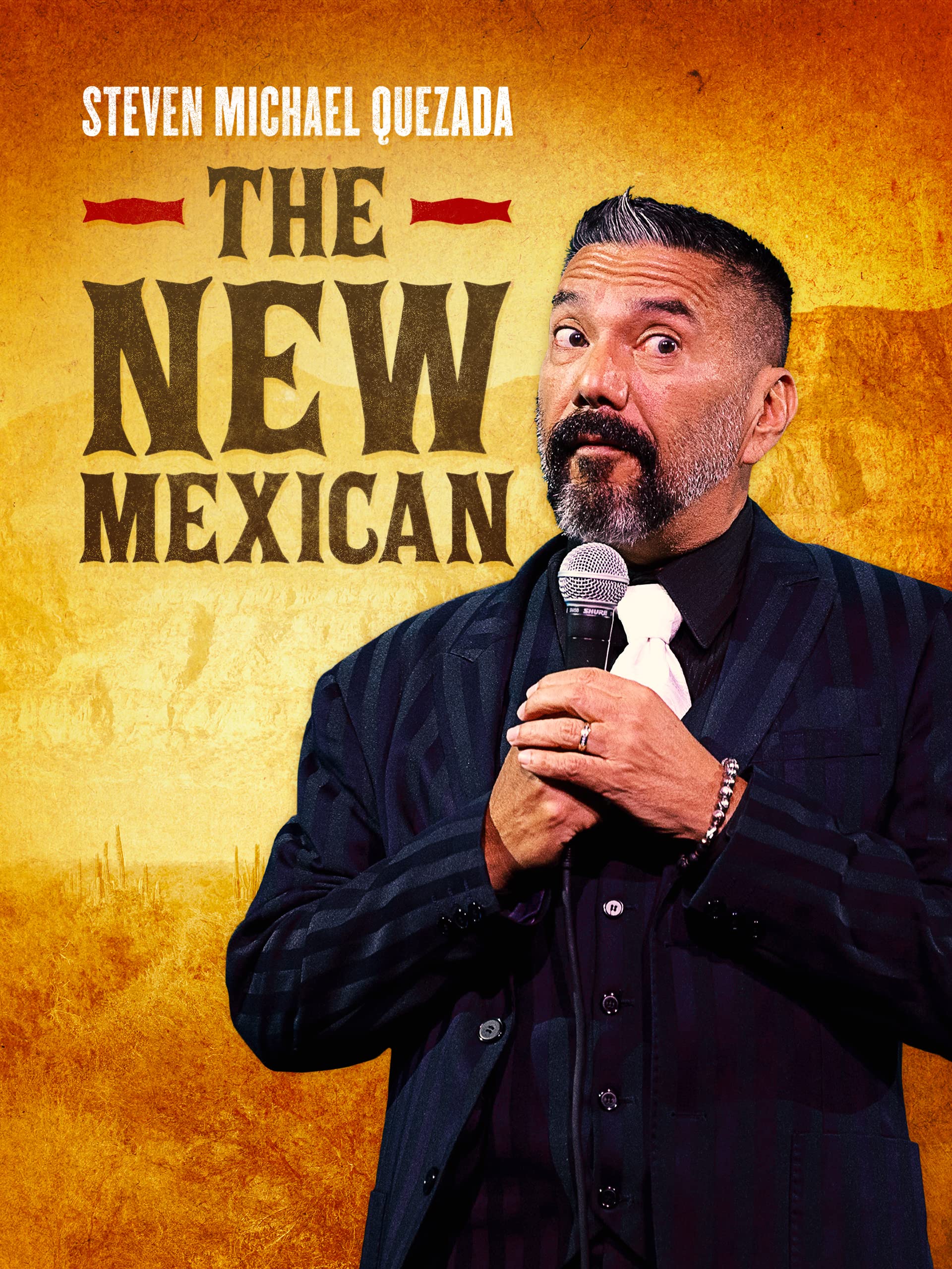 Watch Steven Michael Quezada: The New Mexican | Prime Video
