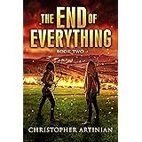 Amazon.com: The End of Everything: Book 1 eBook : Artinian, Christopher: Kindle Store