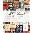 100 Books That Changed the World by Christianson, Scott