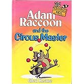 Adam Raccoon and the Mighty Giant (Parables for Kids): Keane, Glen ...