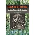 Amazon.com: A Desolate Place for a Defiant People: The Archaeology of ...