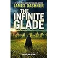 Amazon.com: The Infinite Glade (Maze Cutter, 3): 9798988421535: Dashner ...