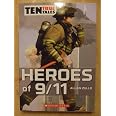 Ten True Tales - Heroes of 9/11 (Ten True Tales): Allan Zullo ...