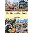 Amazon.com: The Biochar Handbook: A Practical Guide to Making and Using ...