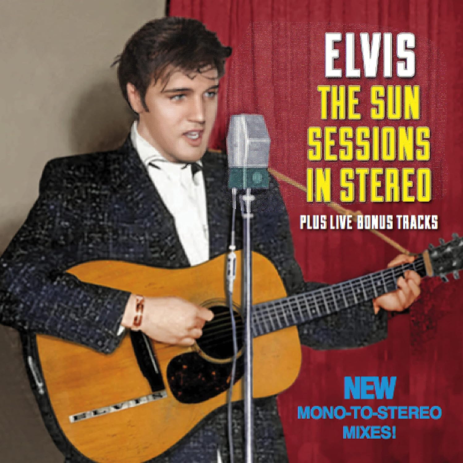 Elvis Presley - ELVIS THE SUN SESSIONS IN STEREO PLUS LIVE BONUS TRACKS ...