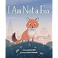 I Am Not a Fox: Wolf, Karina, Groenink, Chuck: 9780399174506: Amazon ...