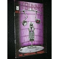 Amazon.com: Johnny the Homicidal Maniac, No. 1: 0718290753963: Jhonen ...