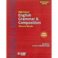 Key To Wren & Martin's Regular & Multicolour Edition Of High School English Grammar ...