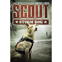 Scout: Storm Dog (Scout, 3): Shotz, Jennifer Li: 9780062802644: Amazon ...