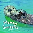 Mommy Snuggles: (Motherhood Books for Kids, Toddler Board Books) (Daddy ...
