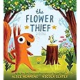 The Flower Thief: The Perfect Spring Book for Children and Toddlers ...