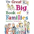 The Great Big Book of Families: Hoffman, Mary, Asquith, Ros ...
