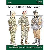 Soviet Bloc Elite Forces: Zaloga, Steven J., Volstad, Ronald ...