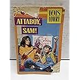 Attaboy, Sam! (Sam Krupnik): Lowry, Lois: 9780440408161: Amazon.com: Books