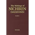 Writings of Nichiren Daishonin, Vol. 1: Gosho Translation Committee ...