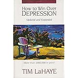 How to Win Over Depression: Tim LaHaye: 9780310203261: Amazon.com: Books