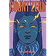 Count Zero: 2 : Gibson, William, Angelo, Carlos: Amazon.com.br: Livros