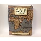 The New Atlas of World History: Global Events at a Glance: Haywood ...