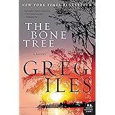 Amazon.com: The Bone Tree (Penn Cage): 9780062311115: Iles, Greg: Books