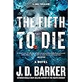 Amazon.com: The Fifth to Die (A 4MK Thriller): 9781328589811: Barker, J ...