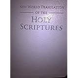 New World Translation Of The Holy Scriptures: Watchtower Bible And ...