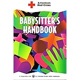 American Red Cross Babysitter's Training Handbook: American National Red Cross: 9781584804260 ...