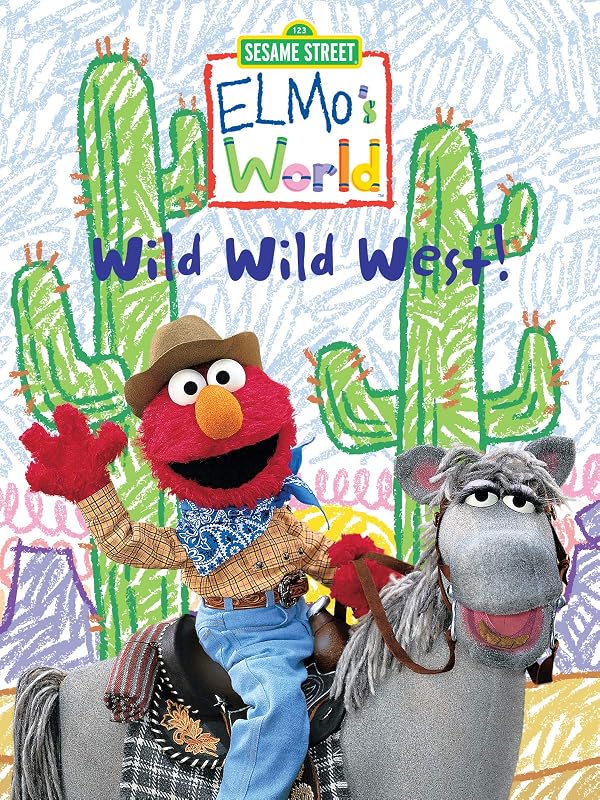 Watch Sesame Street: Elmos Wild Wild West | Prime Video