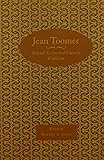 The Collected Poems of Jean Toomer: Robert B. Jones, Margot Toomer ...