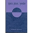 Amazon.com: Space, Place, and Gender: 9780816626175: Massey, Doreen: Books