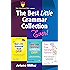 The Best Little Grammar Book Ever! Second Edition: Speak and Write with ...