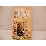 The Lilies of the Field: William E Barrett: 9780446315005: Amazon.com ...