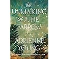 Amazon.com: The Unmaking of June Farrow: A Novel: 9780593598696: Young ...