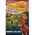 Miss Dimple Suspects: A Mystery (Miss Dimple Mysteries): Ballard, Mignon F.: 9781250009678 ...