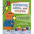 Perimeter, Area, and Volume: A Monster Book of Dimensions: Adler, David ...