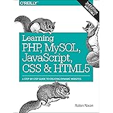 Learning PHP, MySQL, JavaScript, and CSS: A Step-by-Step Guide to ...