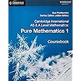 Cambridge International AS & A Level Mathematics: Pure Mathematics 1 ...
