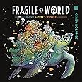 Fragile World: Colour Nature's Wonders (Colouring Books): Rosanes ...
