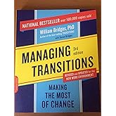 Amazon.com: Managing Transitions (25th anniversary edition): Making the ...